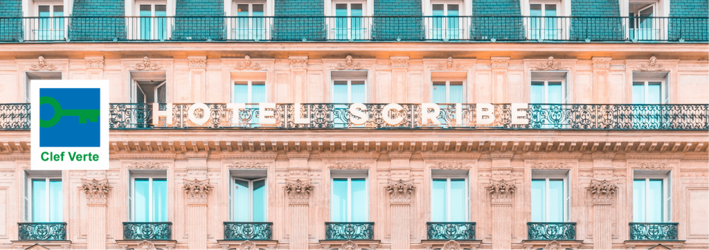 Sofitel Le Scribe Paris Opéra - Label Clef Verte